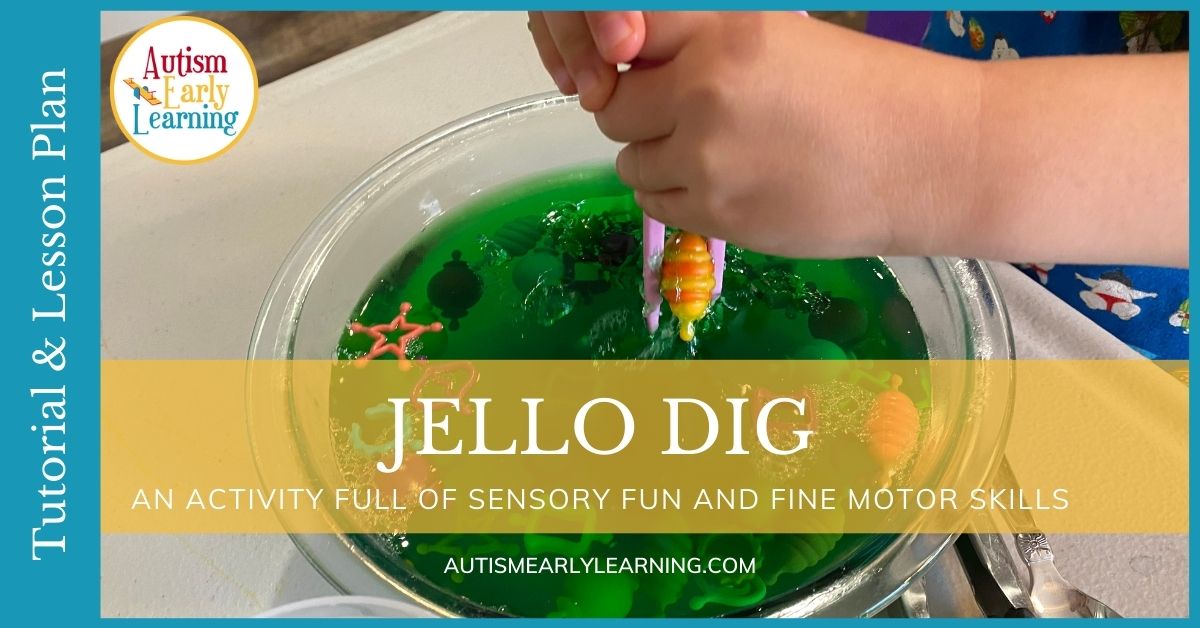 Jello Dig: An Activity Full Of Tactile Fun And Fine Motor Skills ...